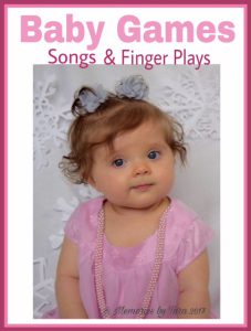 Baby Playtime, Songs, Games, Fingerplays and Activities for Baby